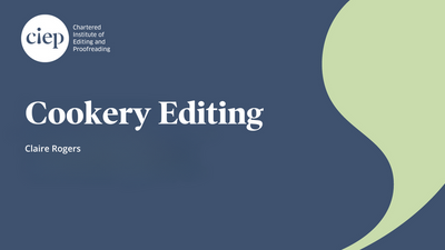 CIEP Webinar: Cookery Editing